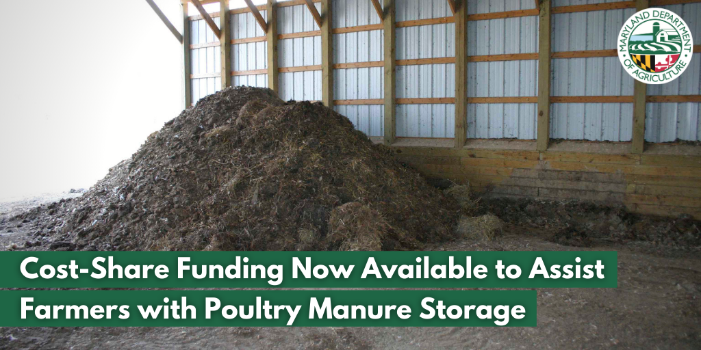 Cost Share Funding Now Available To Assist Farmers With Poultry Manure